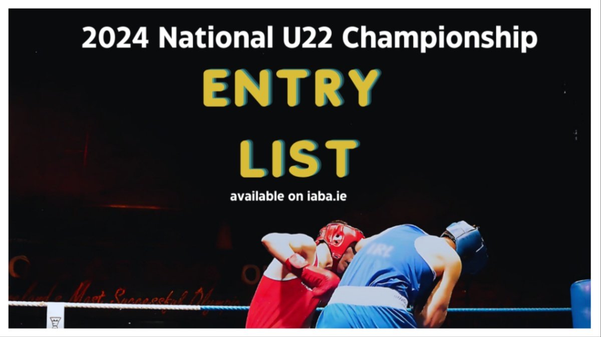 National U22 Championships - Friday's Fights - Irish Boxing